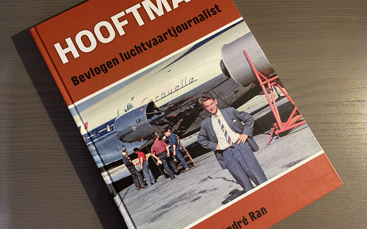 Boekrecensie: eerbetoon aan rebelse luchtvaartjournalist Hugo Hooftman ...